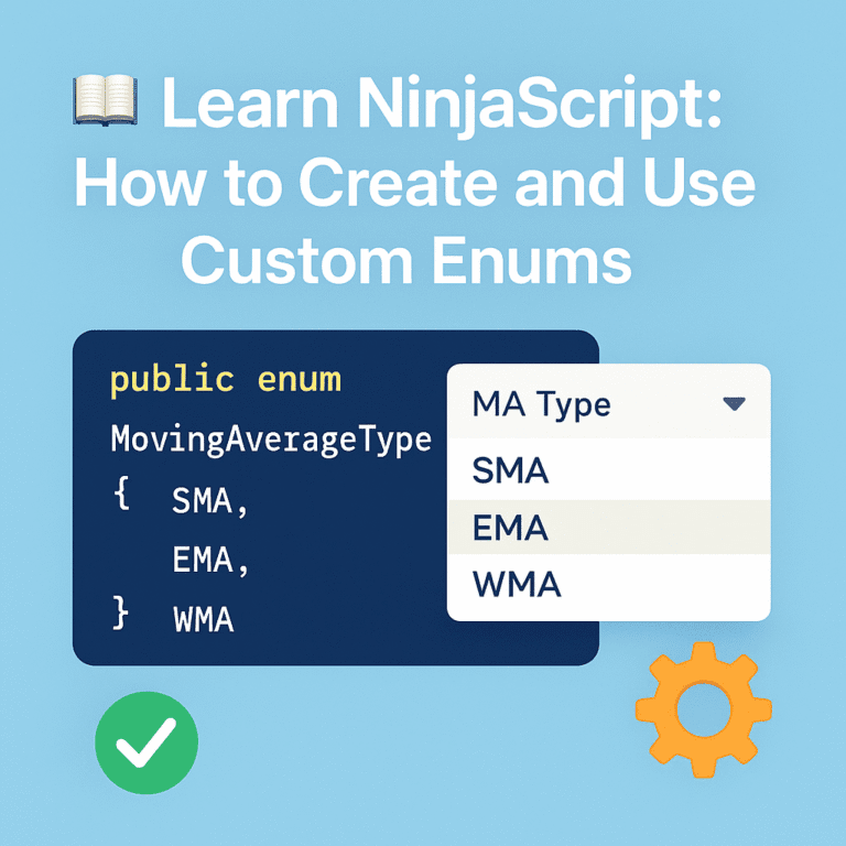 Learn NinjaScript: How to Create and Use Custom Enums - MyDailyTake